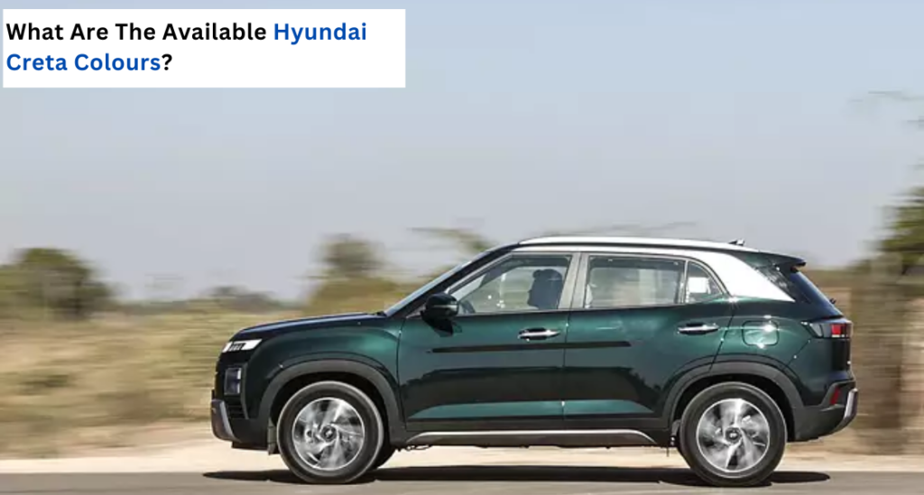 What Are The Available Hyundai Creta Colours?